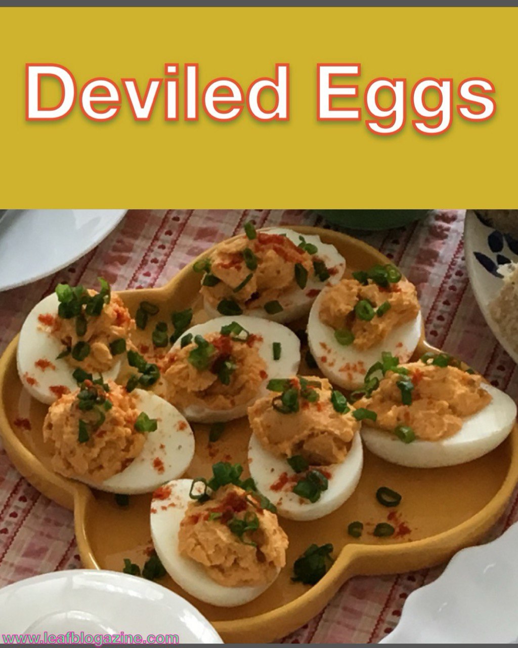 Deviled Eggs – Leaf Blogazine